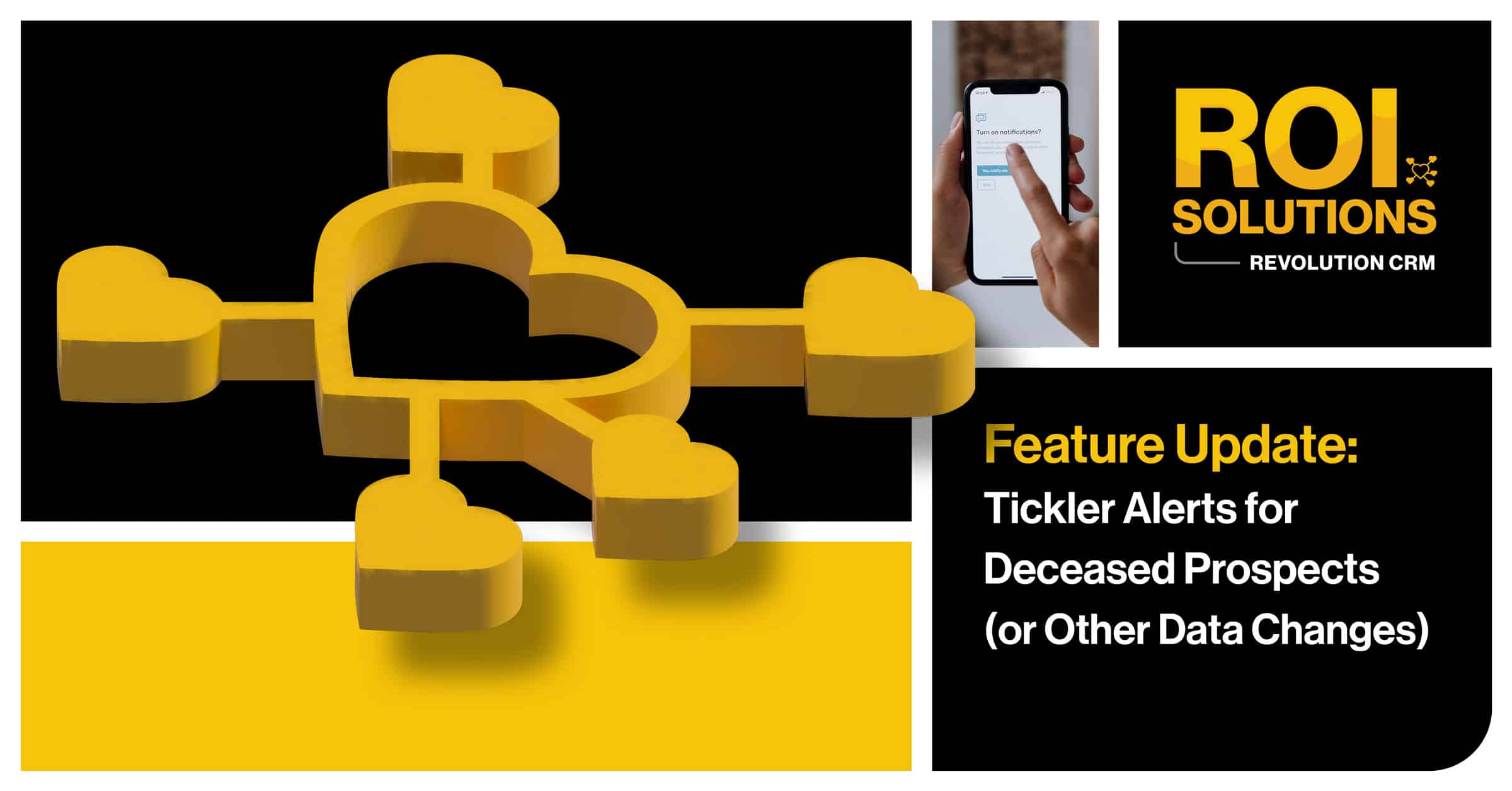 Tickler Alerts & Notifications | Deceased Prospects