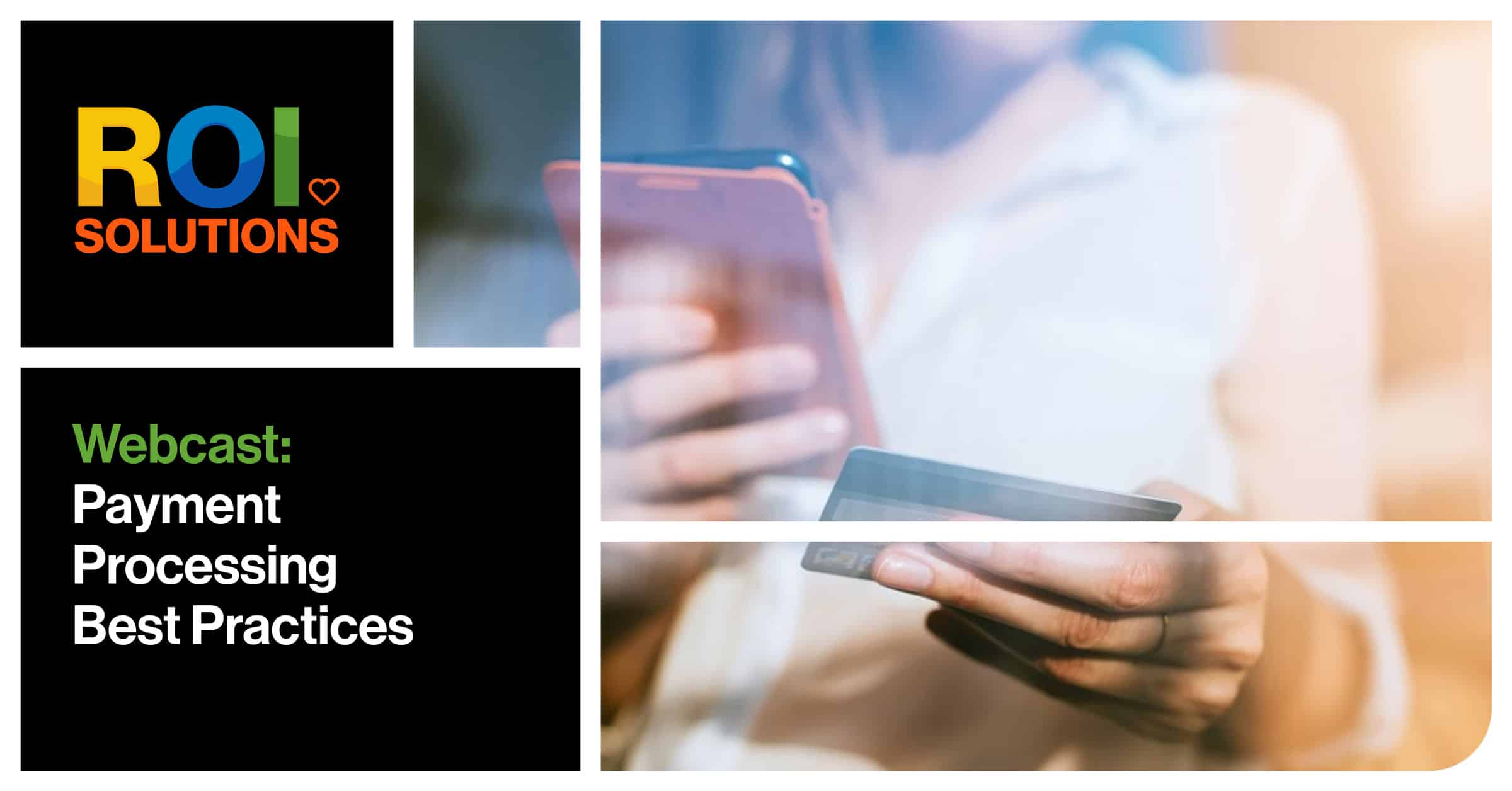 Payment Processing Best Practices | ROI Solutions Payment Processing Best Practices | ROI Solutions