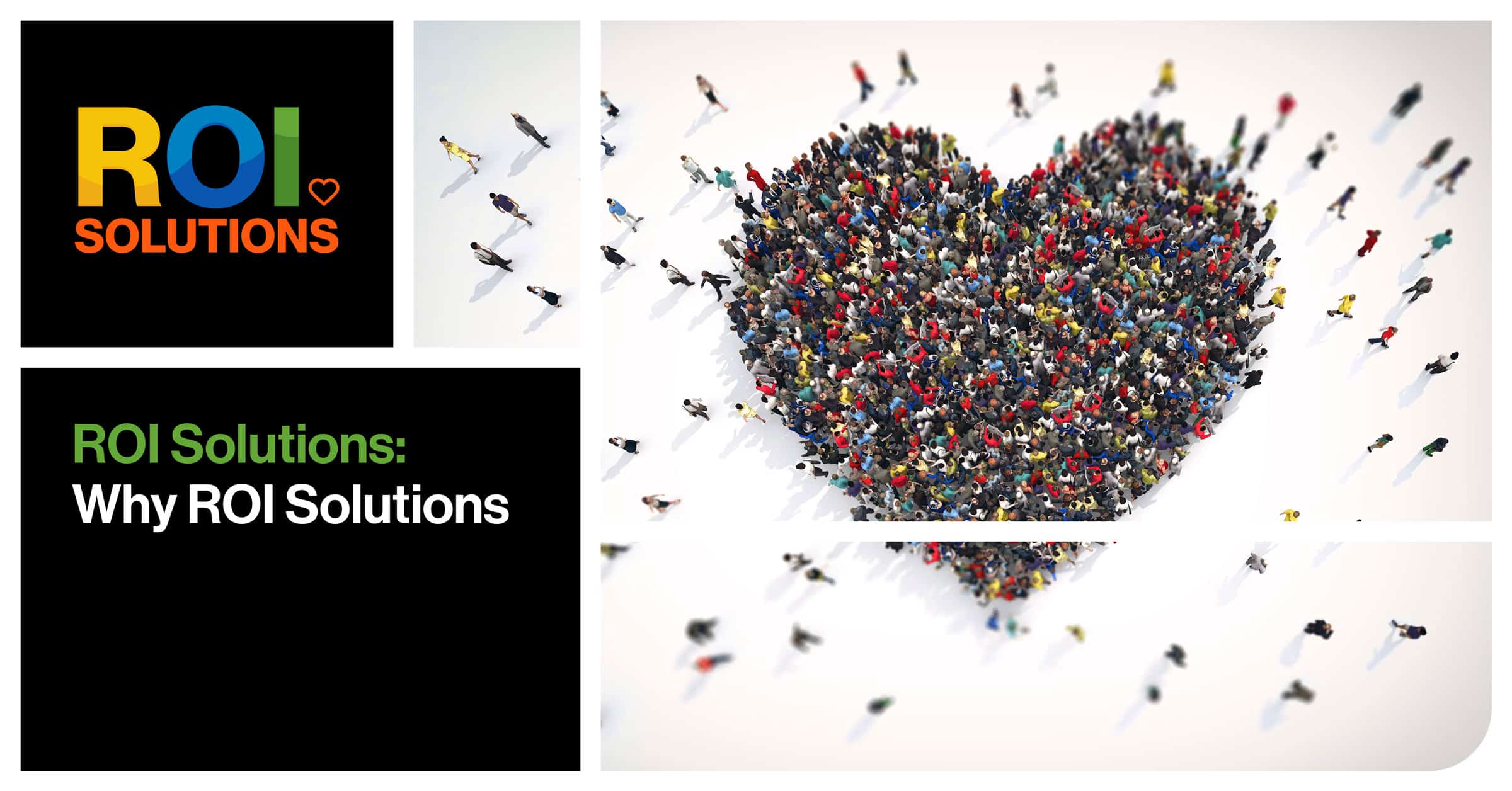 Why ROI Solutions? | Embrace the Possibilities