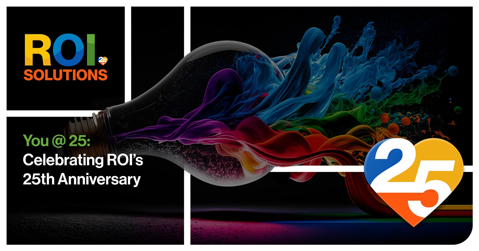 ROI at 25 - ROI Solutions